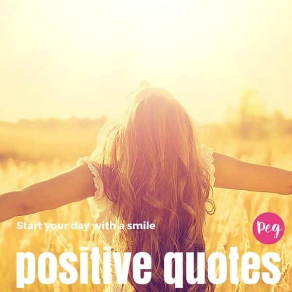Ten Inspirational Quotes to Make your Day Positively Shine