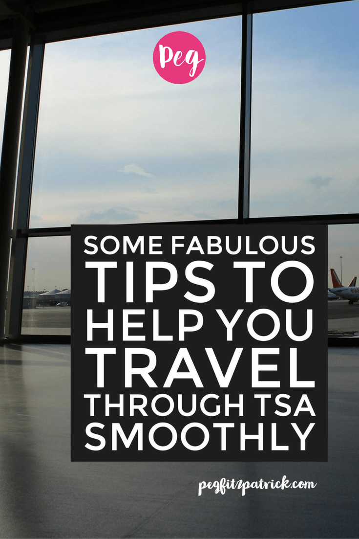 Some Fabulous Tips to Help You Travel Through TSA Smoothly - https ...