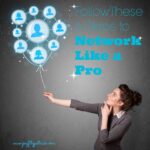Follow These 6 Steps to Network Like a Pro - https://pegfitzpatrick.com