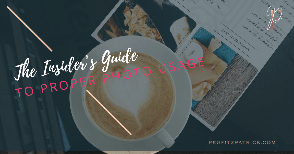 The Insider's Guide to Proper Photo Usage
