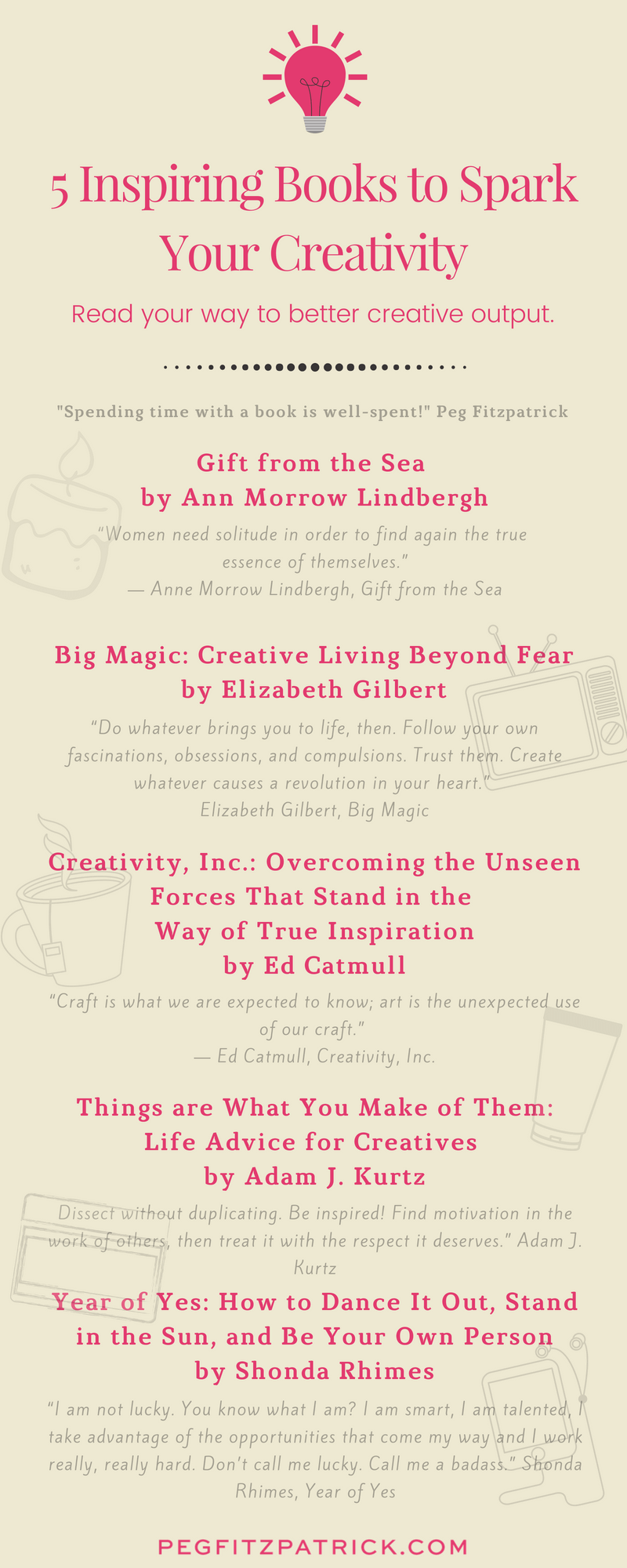 5 Inspiring Books to Spark Your Creativity - https://pegfitzpatrick.com