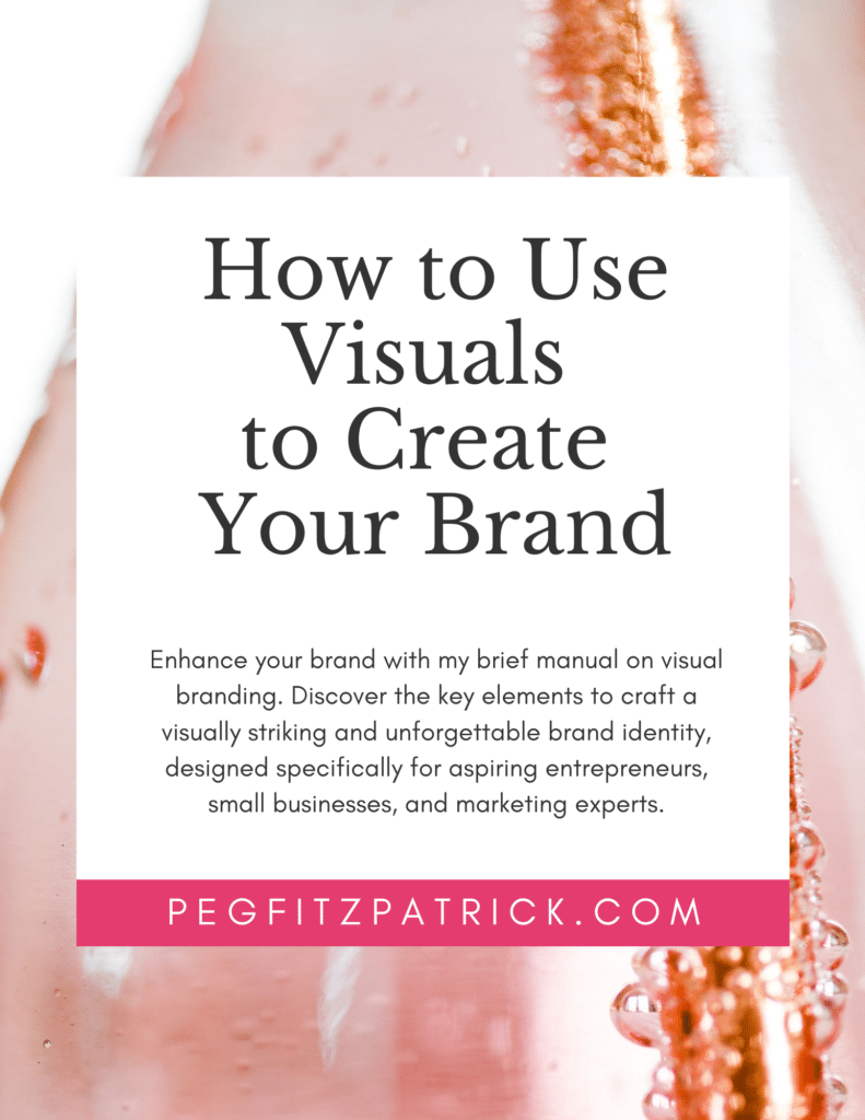 Free Visual Branding Guide - https://pegfitzpatrick.com